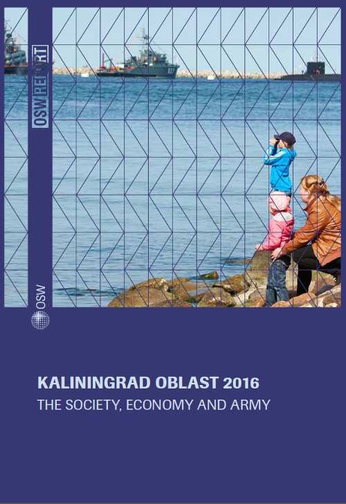 Kaliningrad Oblast 2016. The society, economy and army | OSW
