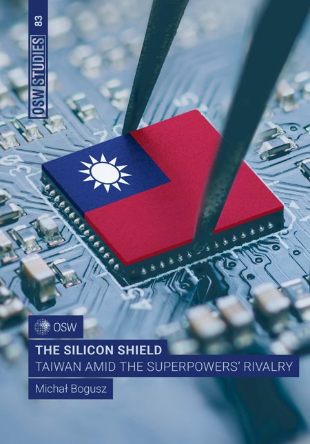The silicon shield | OSW Centre for Eastern Studies